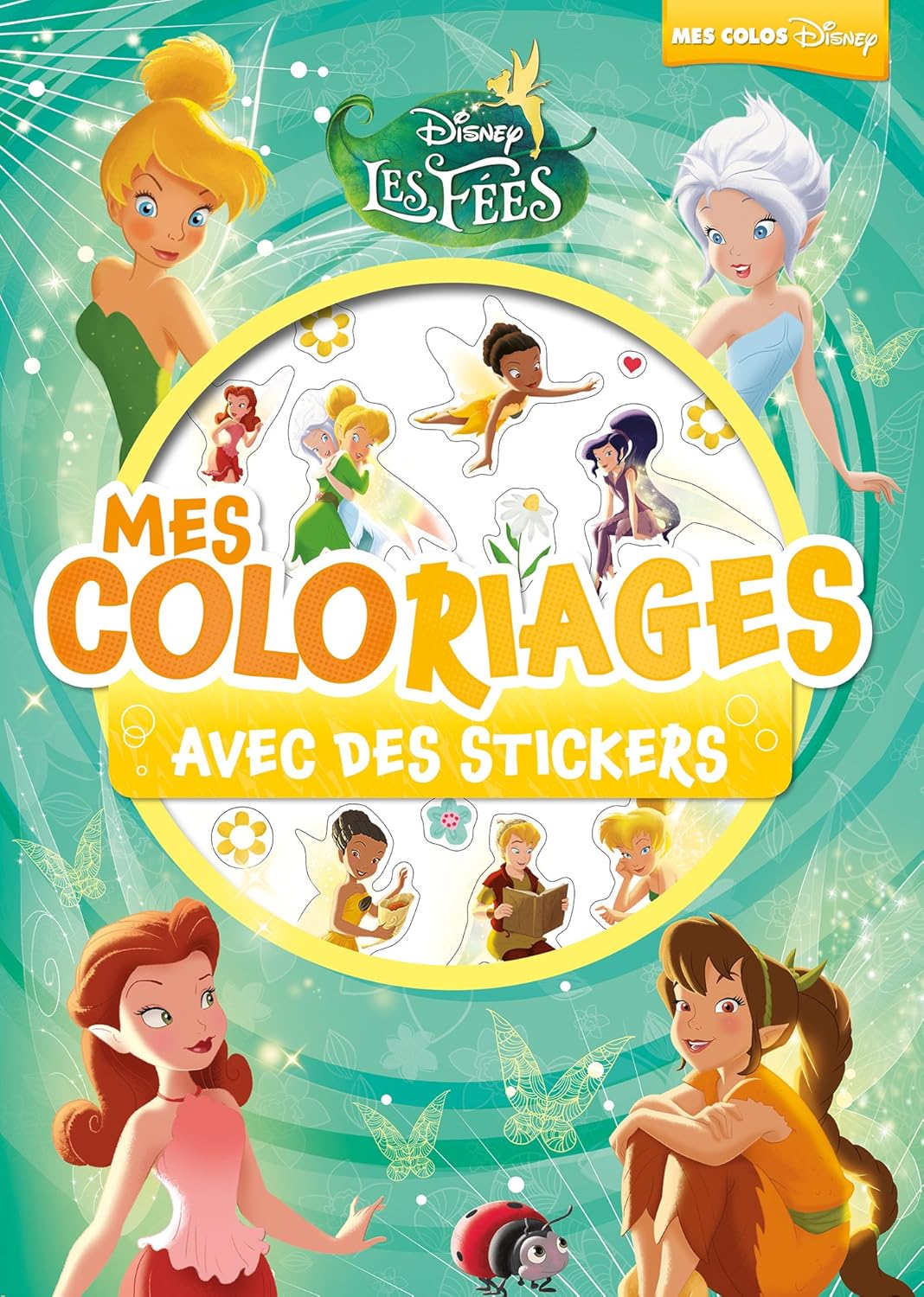 Fée Clochette, MES COLOS AVEC STICKERS : Hachette Jeunesse: Amazon.ca ...