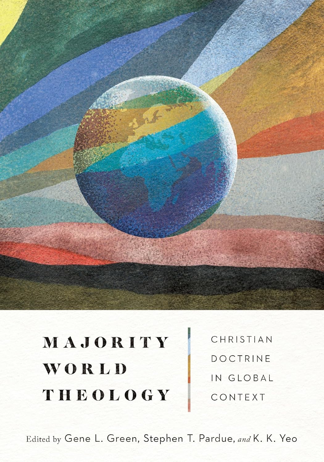 Majority World Theology: Christian Doctrine in Global Context: Green ...