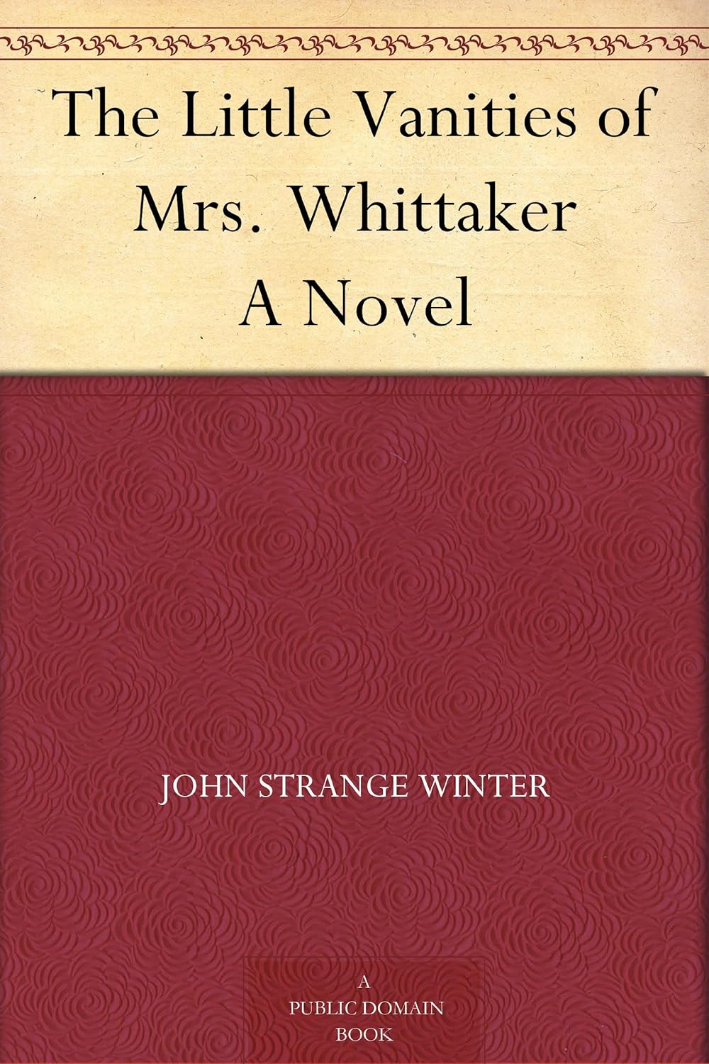 Amazon.com: The Little Vanities of Mrs. Whittaker A Novel eBook ...
