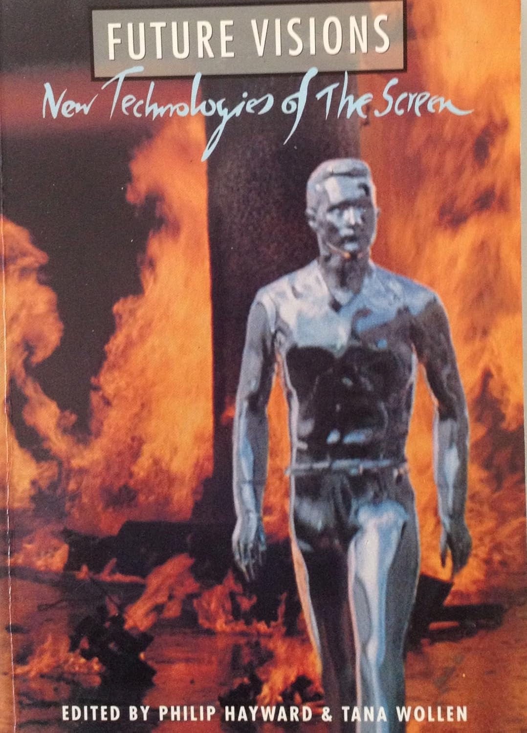 Future Visions: New Technologies of the Screen: Amazon.co.uk: Wollen ...