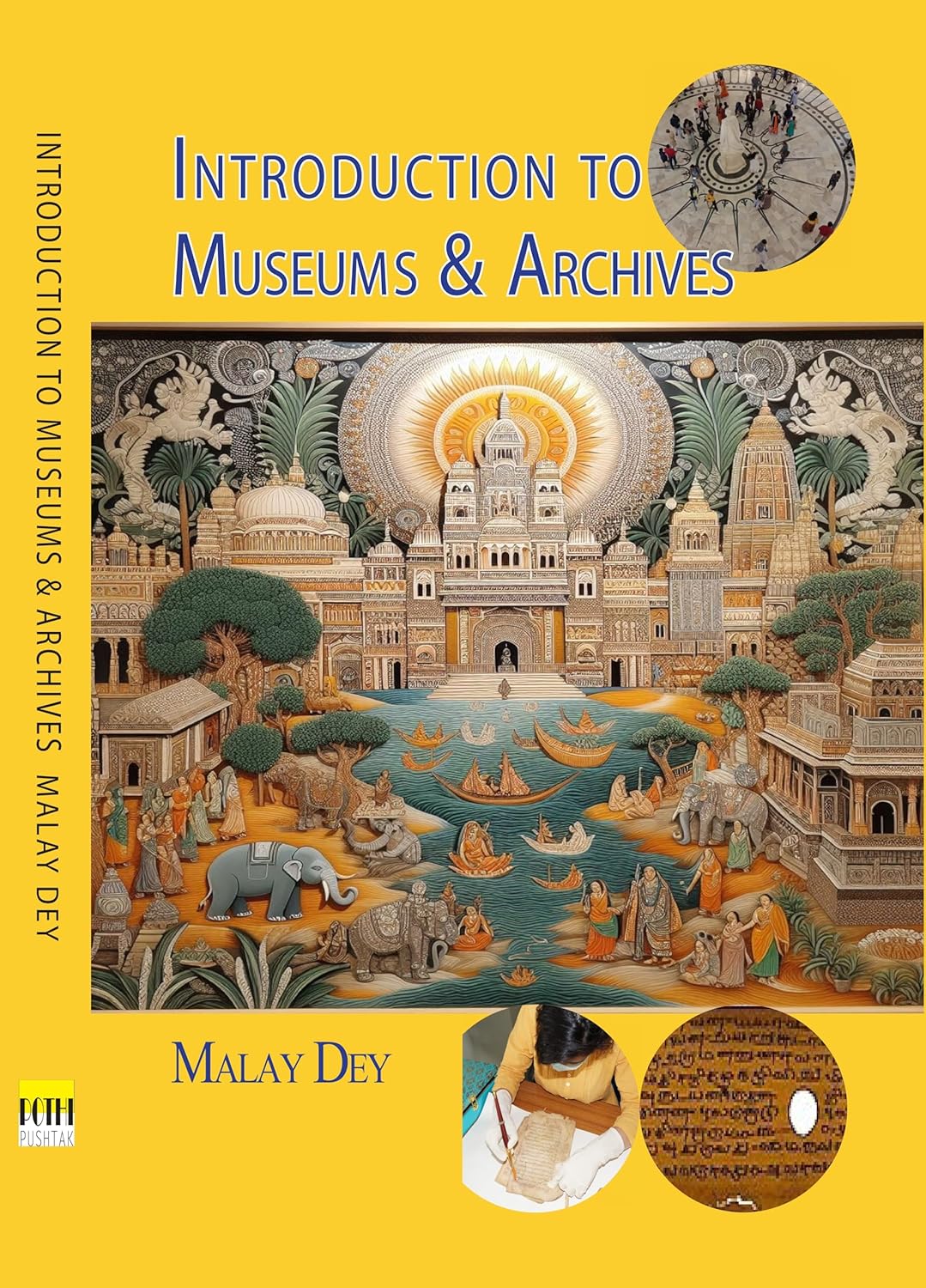 Amazon.com: INTRODUCTION TO MUSEUMS AND ARCHIVES eBook : Dey, Malay ...