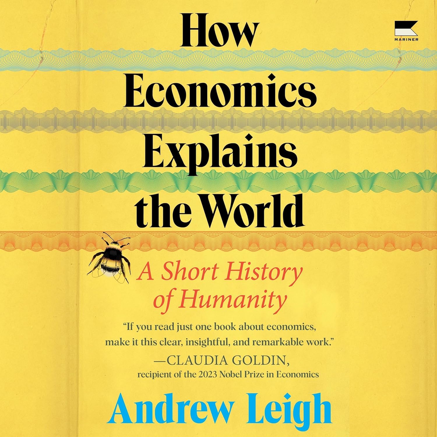 How Economics Explains the World: A Short History of Humanity : Buy ...
