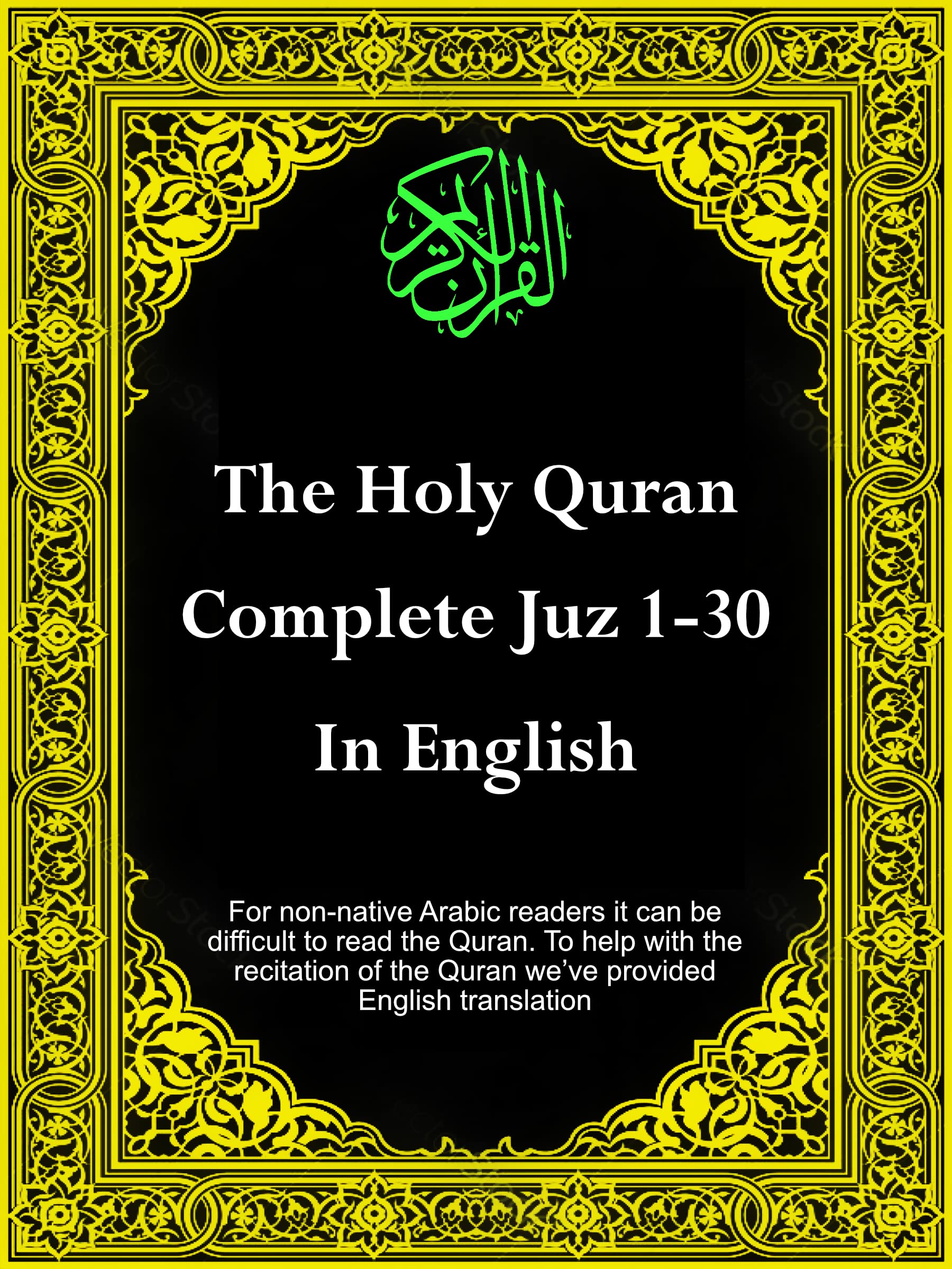 Buy The Holy Quran: Complete Juz 1-30 in English: For non-native Arabic ...