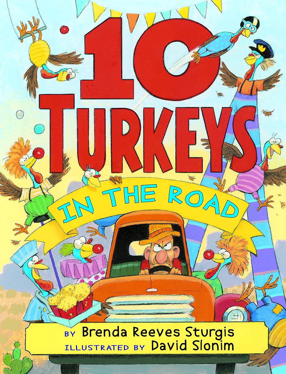 Amazon.com: 10 Turkeys In The Road: 9781542025379: Sturgis, Brenda ...