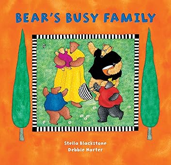 Bear's Busy Family (A Barefoot Board Book): Blackstone Stella/ Harter ...