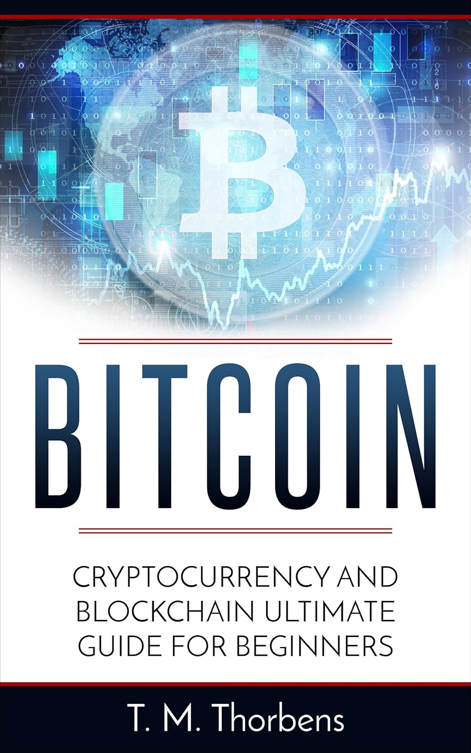 Amazon.com: Bitcoin: Cryptocurrency And Blockchain Ultimate Guide For ...