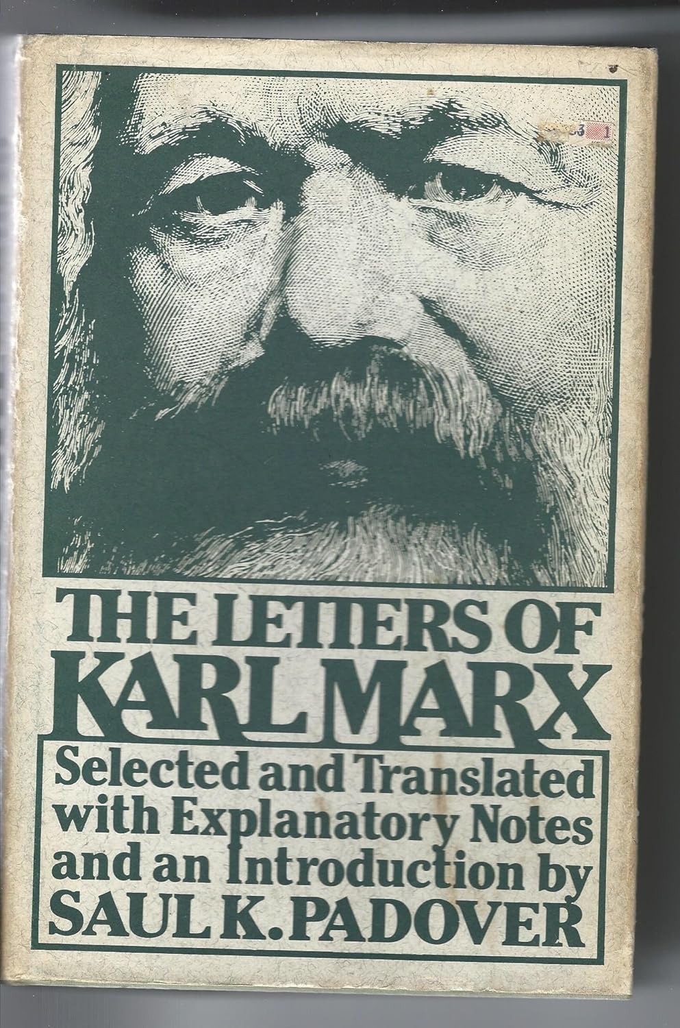 The Letters of Karl Marx, Selected and Translated with Explanatory ...
