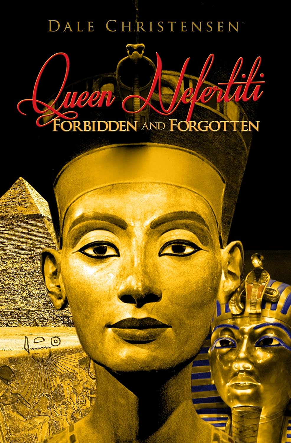 Amazon.com: Queen Nefertiti - Forbidden and Forgotten eBook ...
