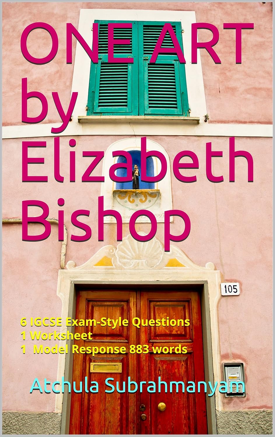 Amazon.com: ONE ART by Elizabeth Bishop: 6 IGCSE Exam-Style Questions 1 ...