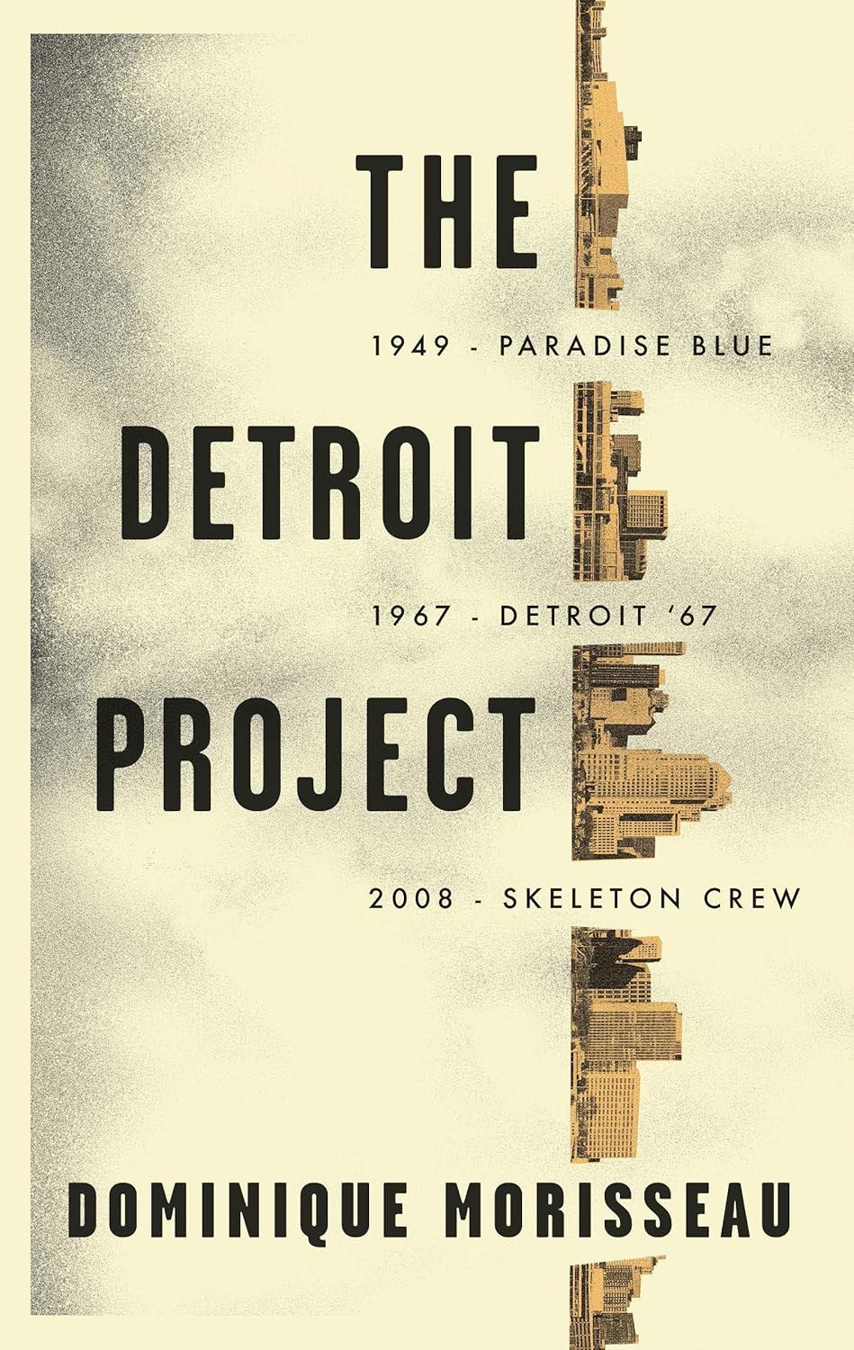 The Detroit Project: Three Plays: Morisseau, Dominique: 9781559365383 ...