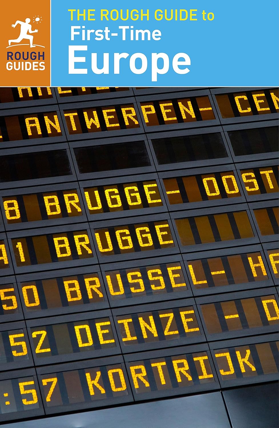 The Rough Guide to First-Time Europe (Travel Guide): Guides, Rough ...