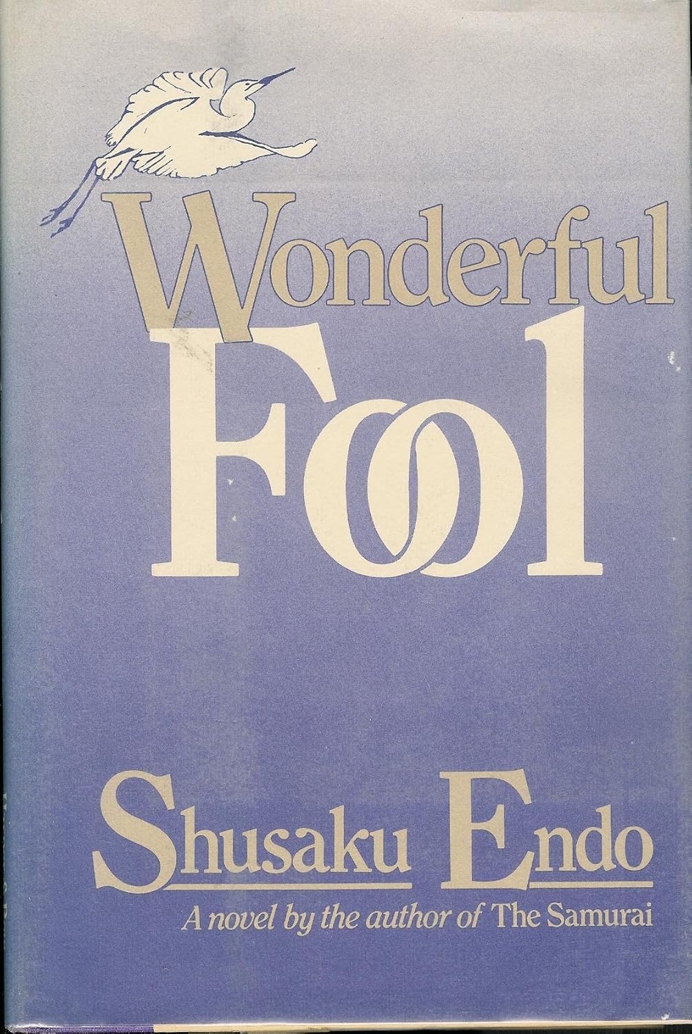Wonderful Fool (English and Japanese Edition): Shusaku Endo, Francis ...