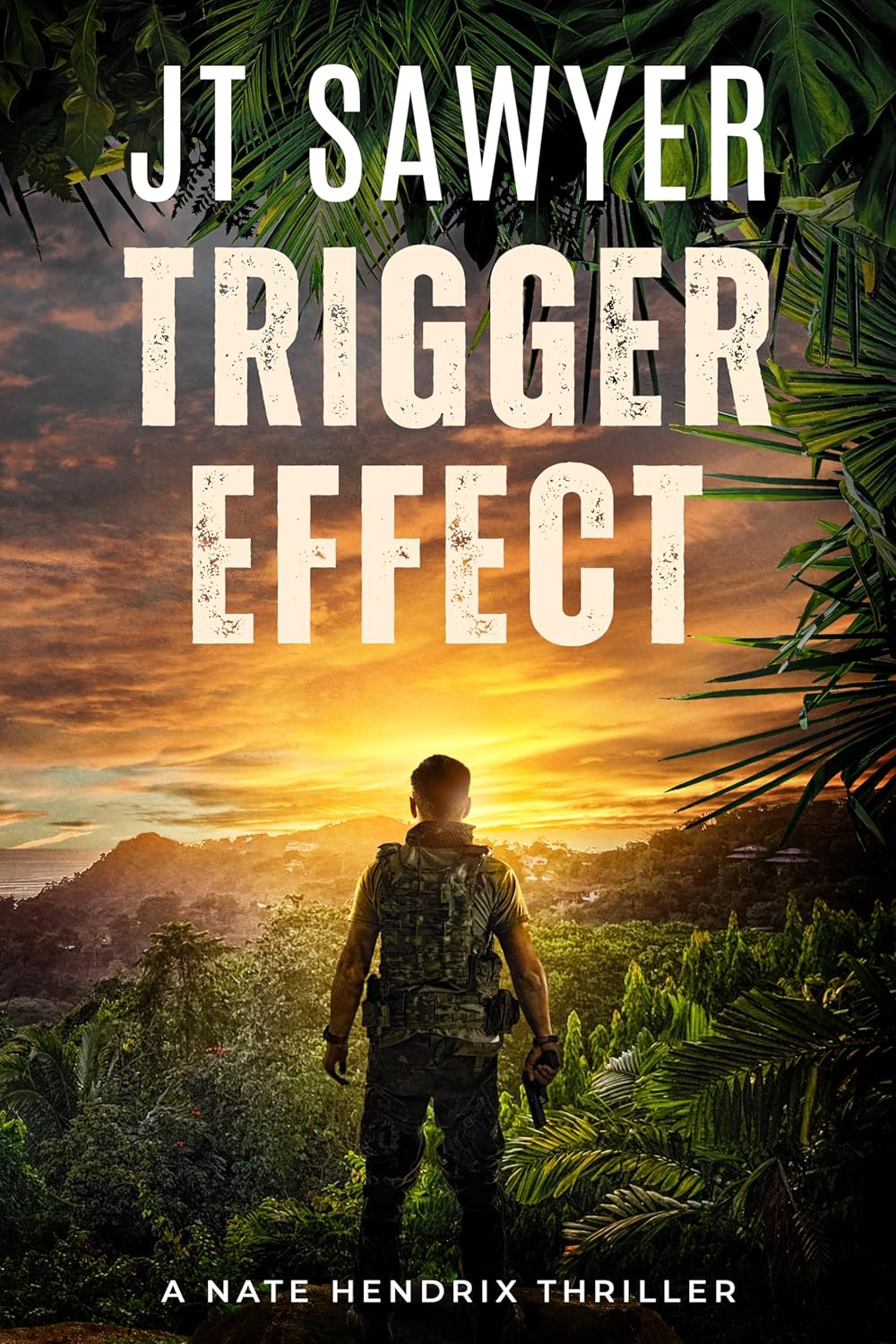 Trigger Effect: A Nate Hendrix Survival Thriller eBook : Sawyer, JT : Amazon.ca: Books