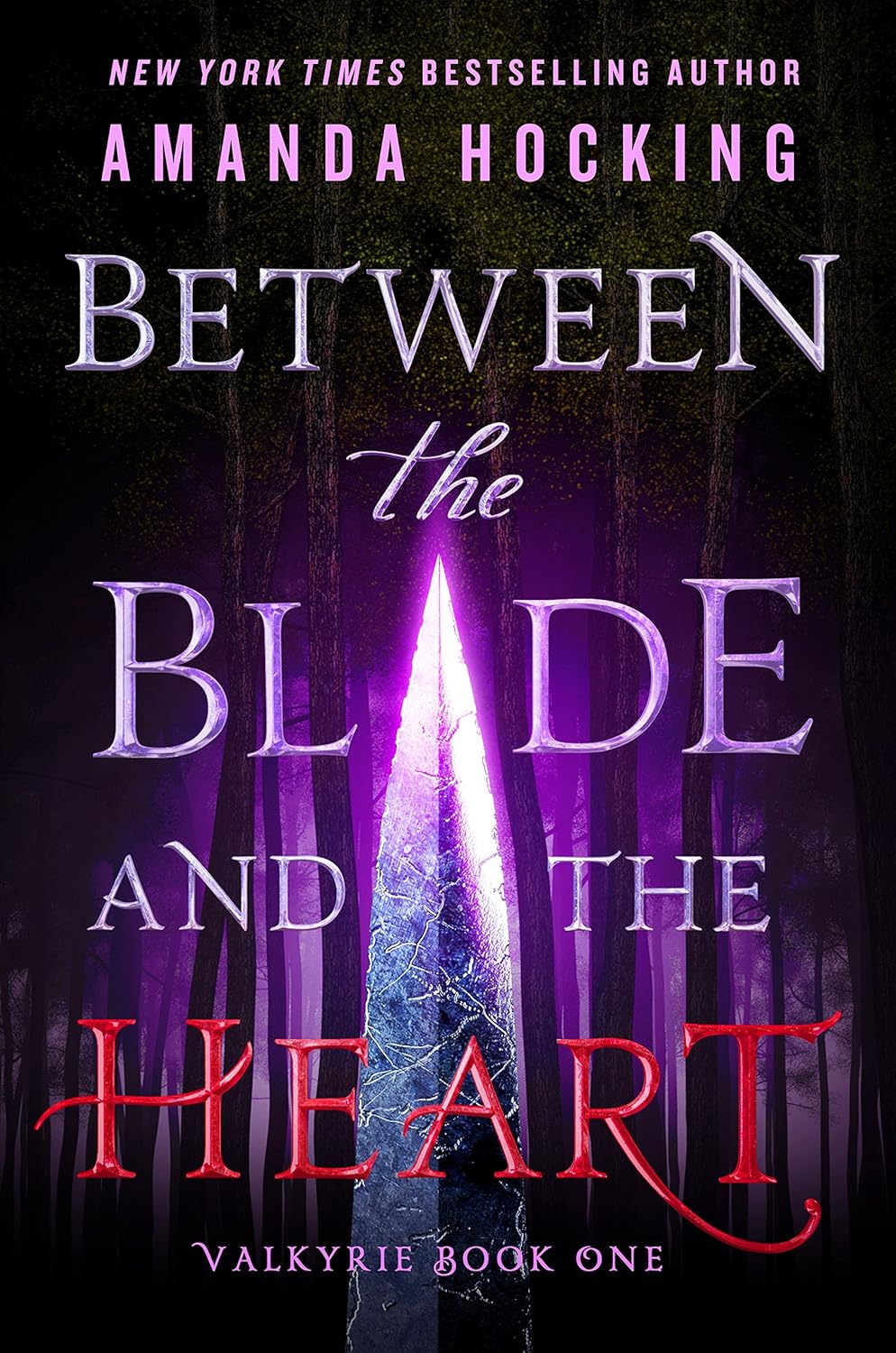 Amazon.com: Between the Blade and the Heart: Valkyrie Book One eBook ...