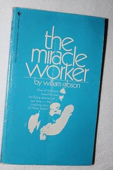 The Miracle Worker: William Gibson: 9780553247787: Amazon.com: Books