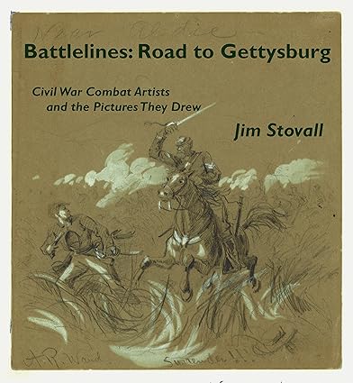 Amazon.com: Battlelines: Road to Gettysburg: Civil War Combat Artists ...