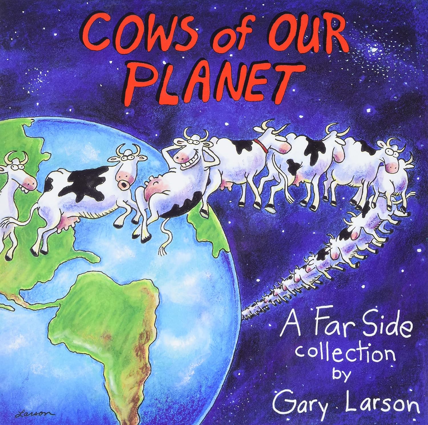 Cows of Our Planet: Larson, Gary: 9780836217018: Amazon.com: Books
