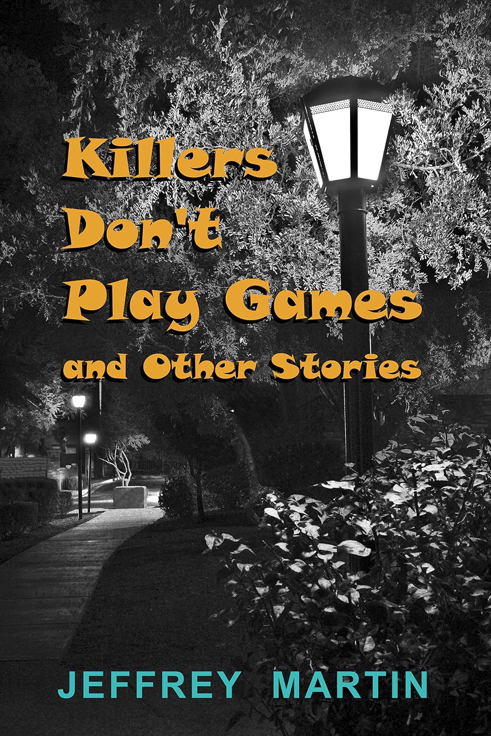 Amazon.com: Killers Don't Play Games and Other Stories eBook : Martin ...