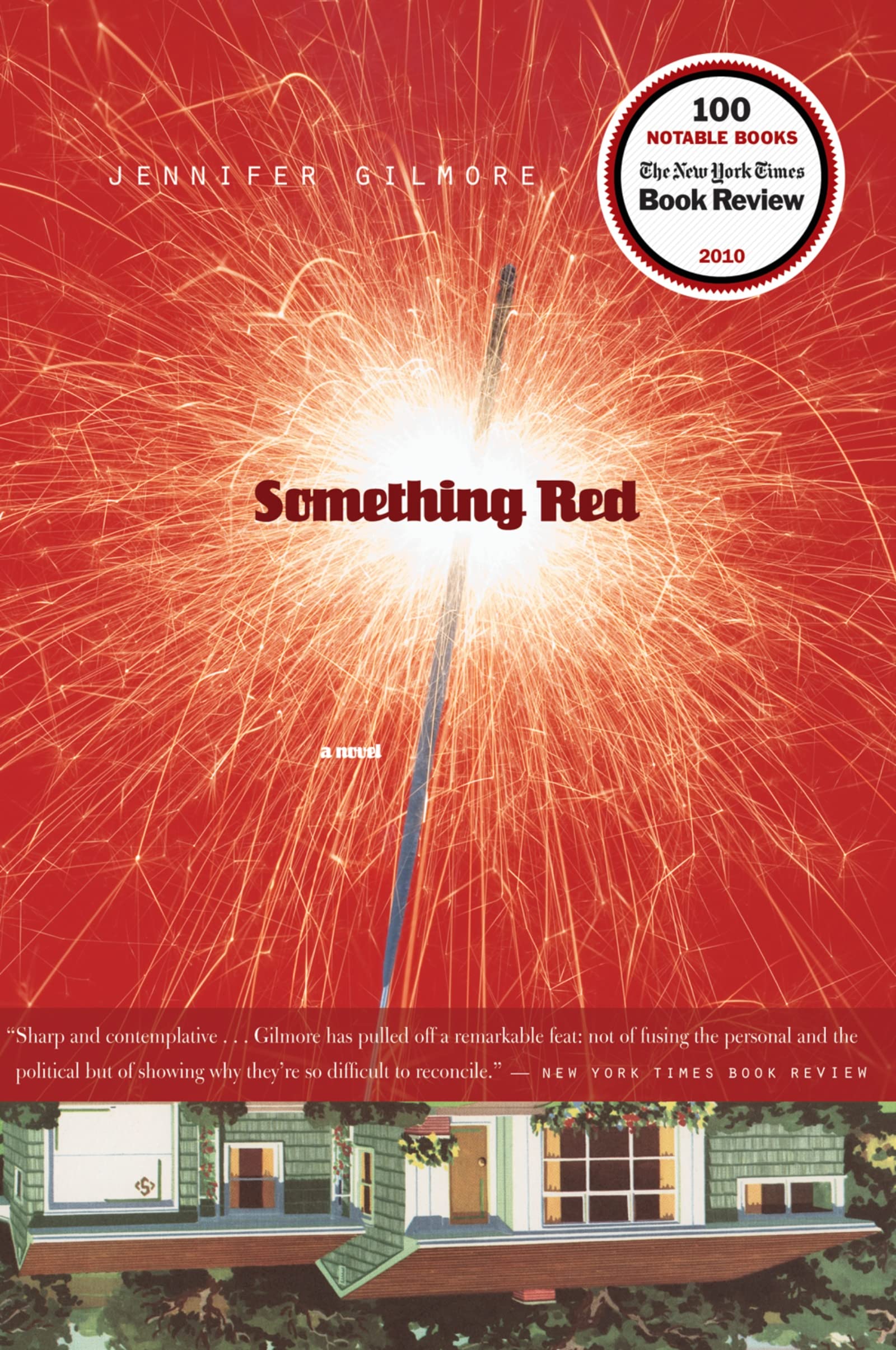 Jennifer Gilmore Something Red