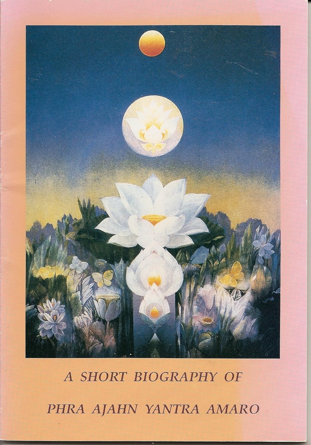 a short biography of phra ajahn yantra amaro: Phra Ajahn Yantra Amaro ...