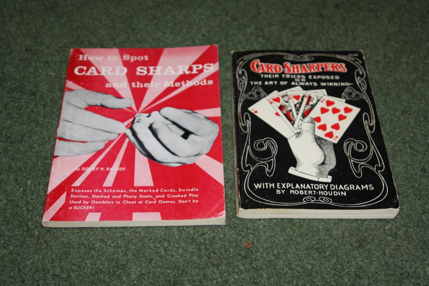 Card Sharpers Their Tricks Exposed or The Art of Always Winning, With ...