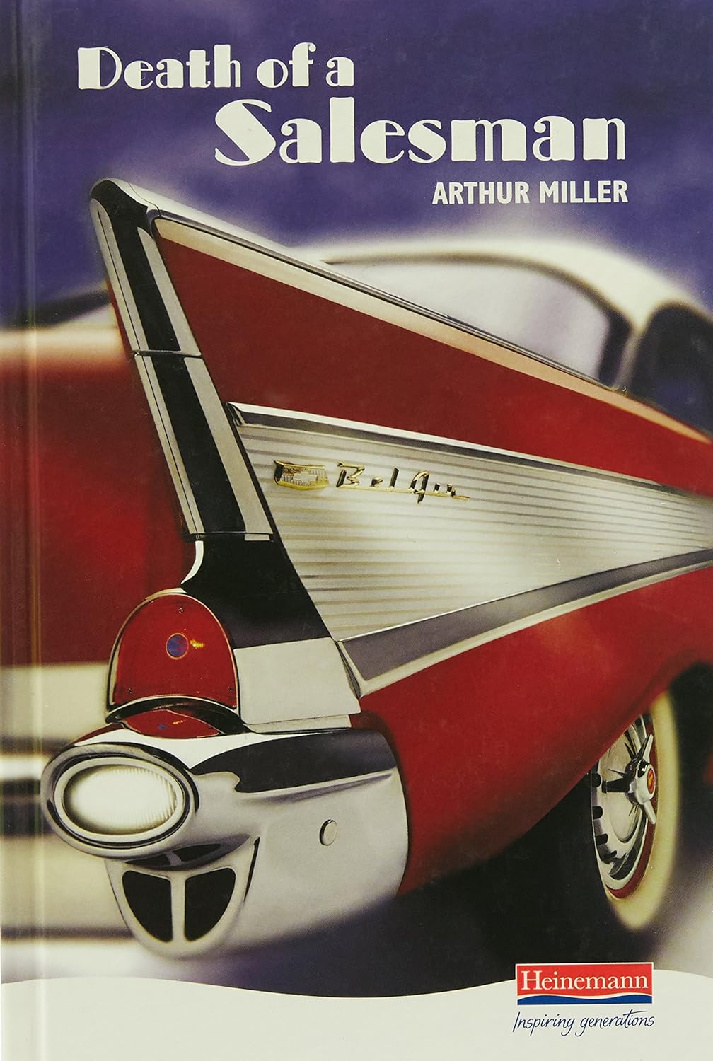 Death of a Salesman: Arthur Miller: 9780435233075: Amazon.com: Books