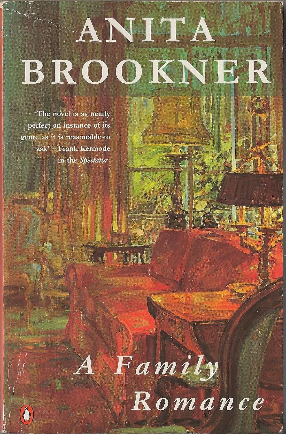 A Family Romance: Brookner, Anita: 9780140234060: Amazon.com: Books