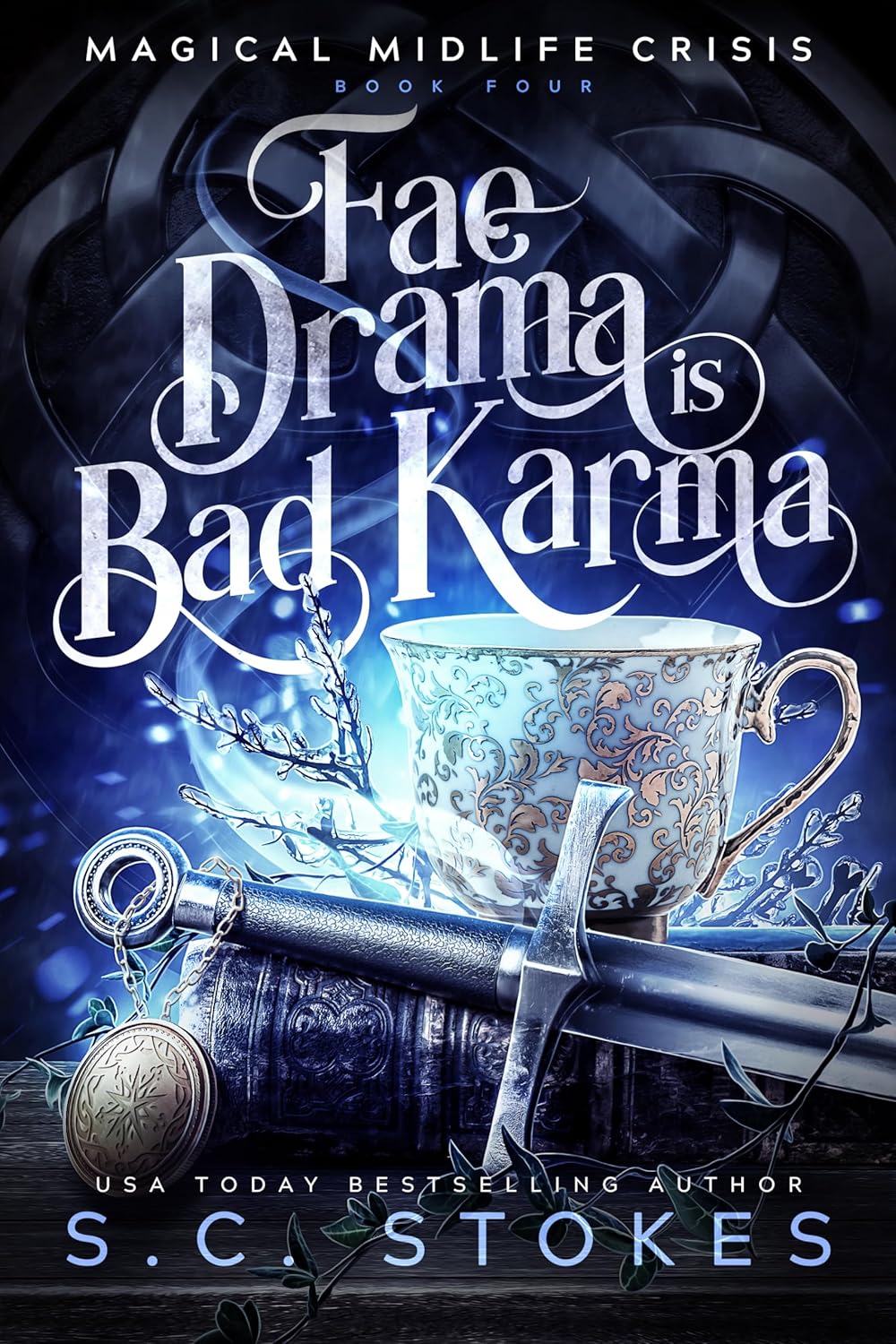 Amazon.com: Fae Drama Is Bad Karma (Magical Midlife Crisis Book 4 ...