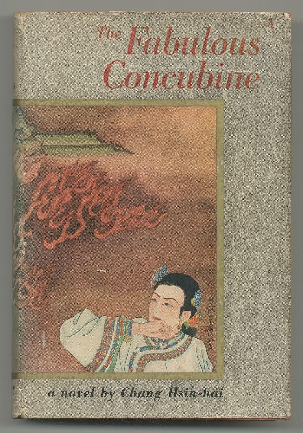 The fabulous concubine,: A novel: HSIN-HAI, Chang: Amazon.com: Books