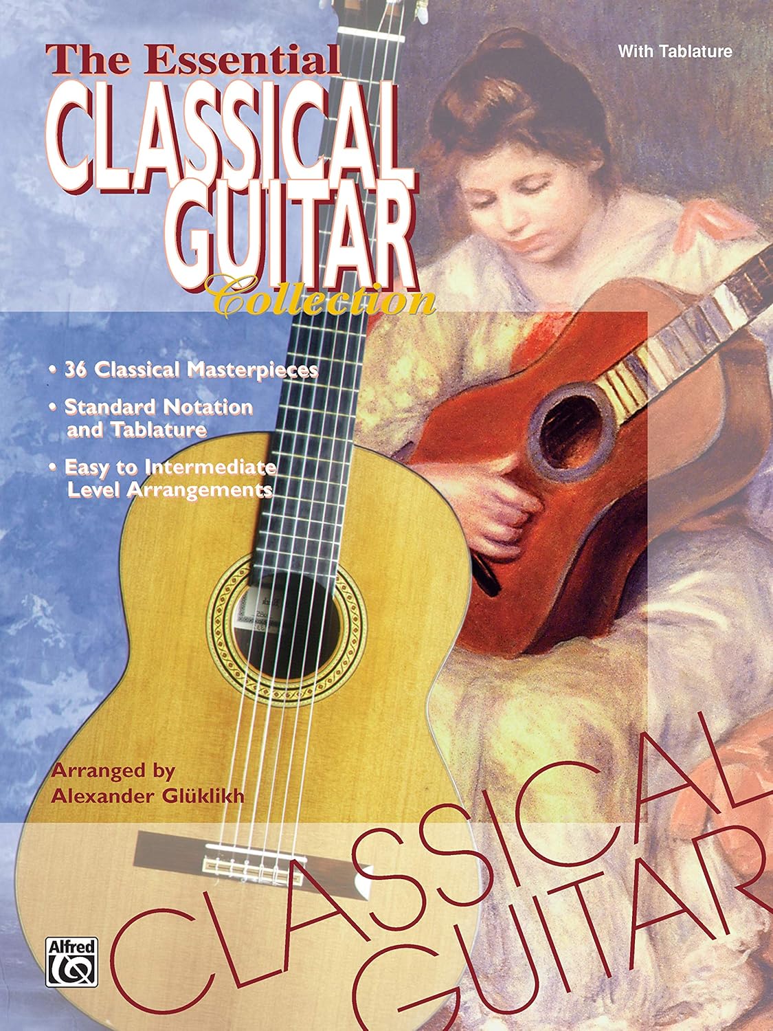 Amazon.com: The Essential Classical Guitar Collection: 9780769200422 ...