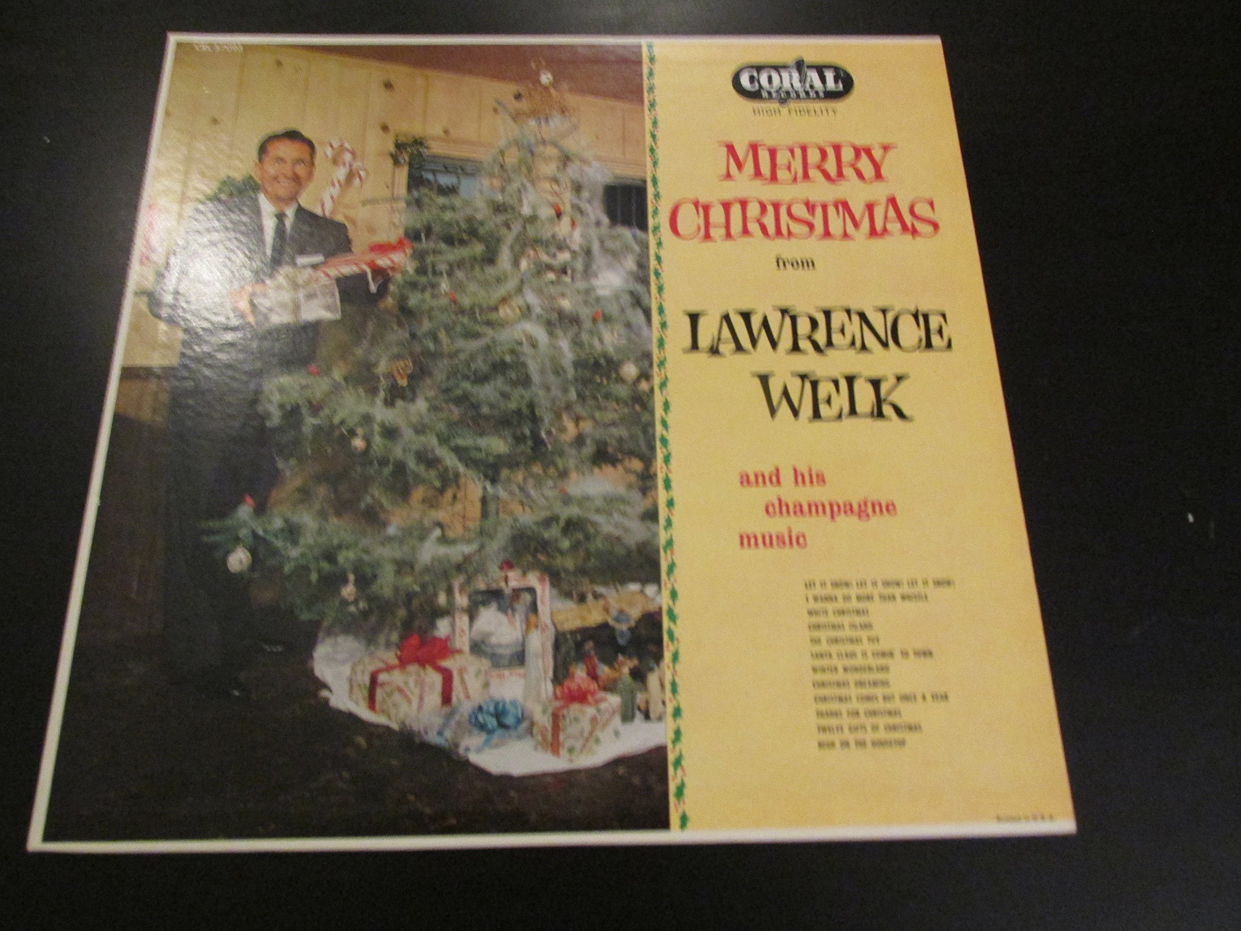 Lawrence Welk - Merry Christmas From Lawrence Welk and His Champagne ...