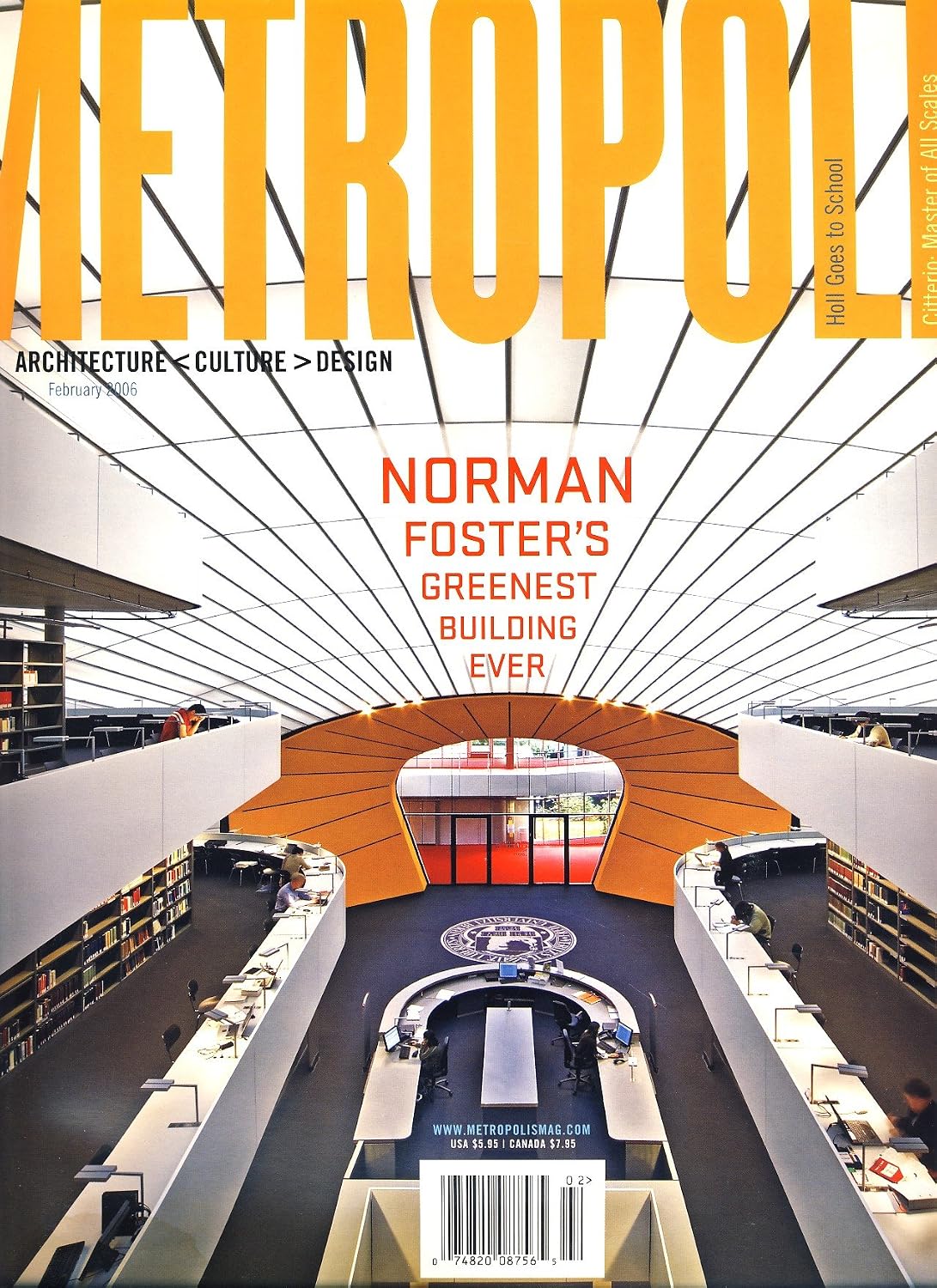 Metropolis Magazine, February 2006 (Norman Foster's Greenest Building ...