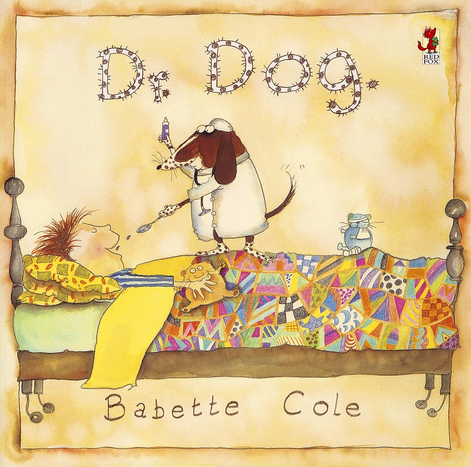Dr Dog: babette-cole: 9780099650812: Amazon.com: Books
