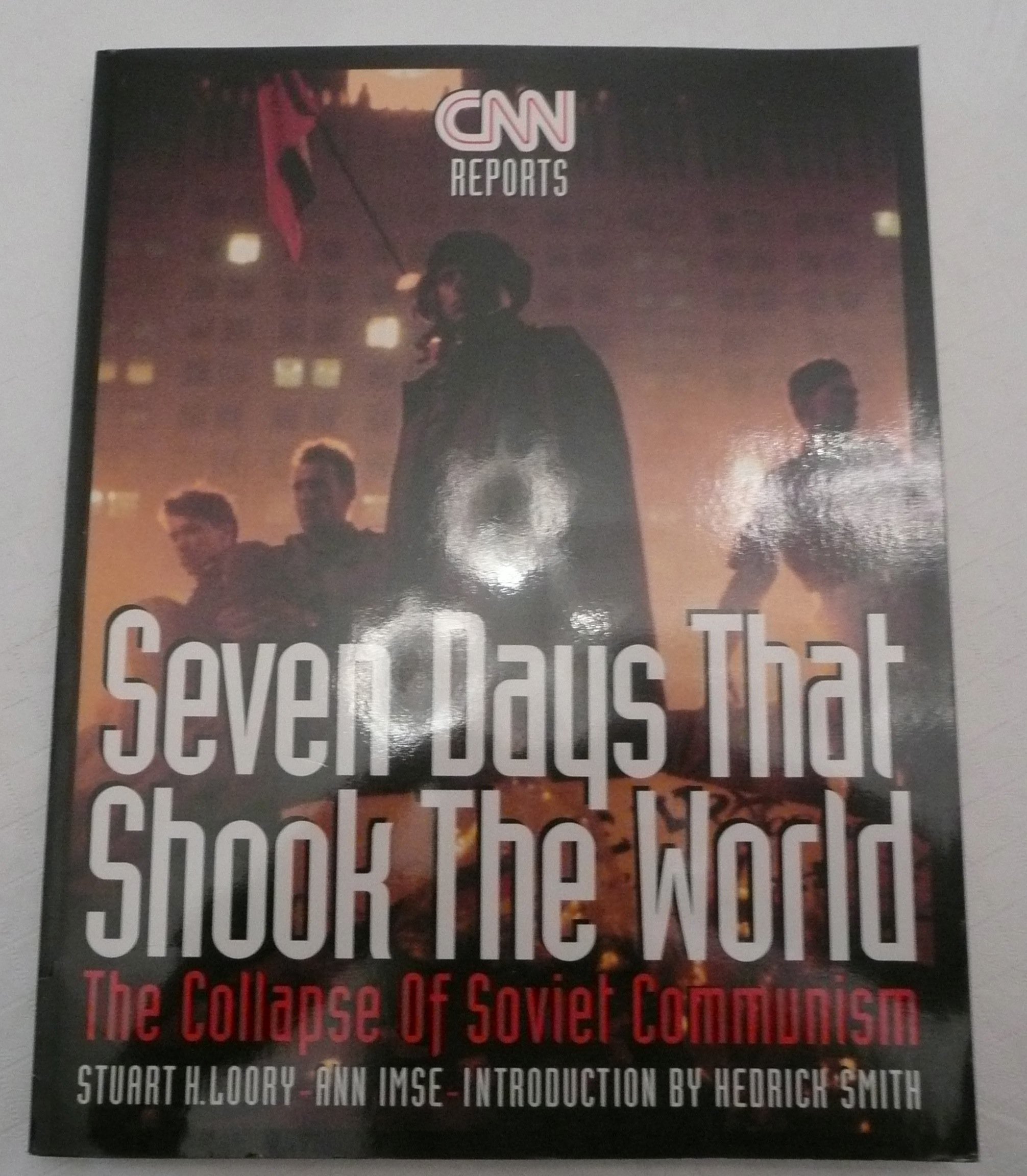 Cnn Reports Seven Days That Shook the World: The Collapse of Soviet ...
