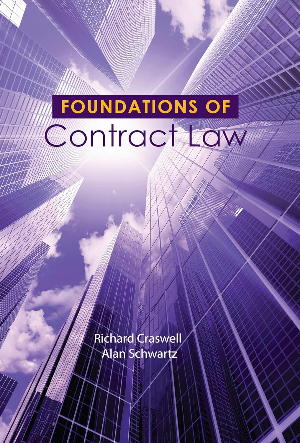 Foundations of Contract Law (Foundations of Law Series): Craswell ...