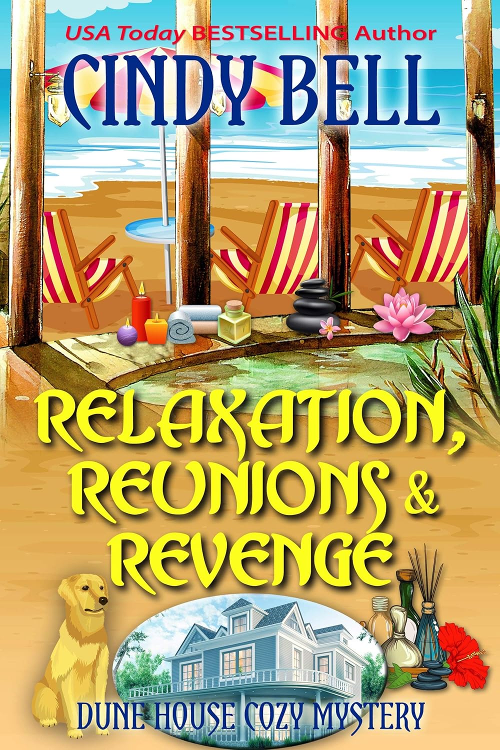 Amazon.com: Relaxation, Reunions & Revenge (Dune House Cozy Mystery ...