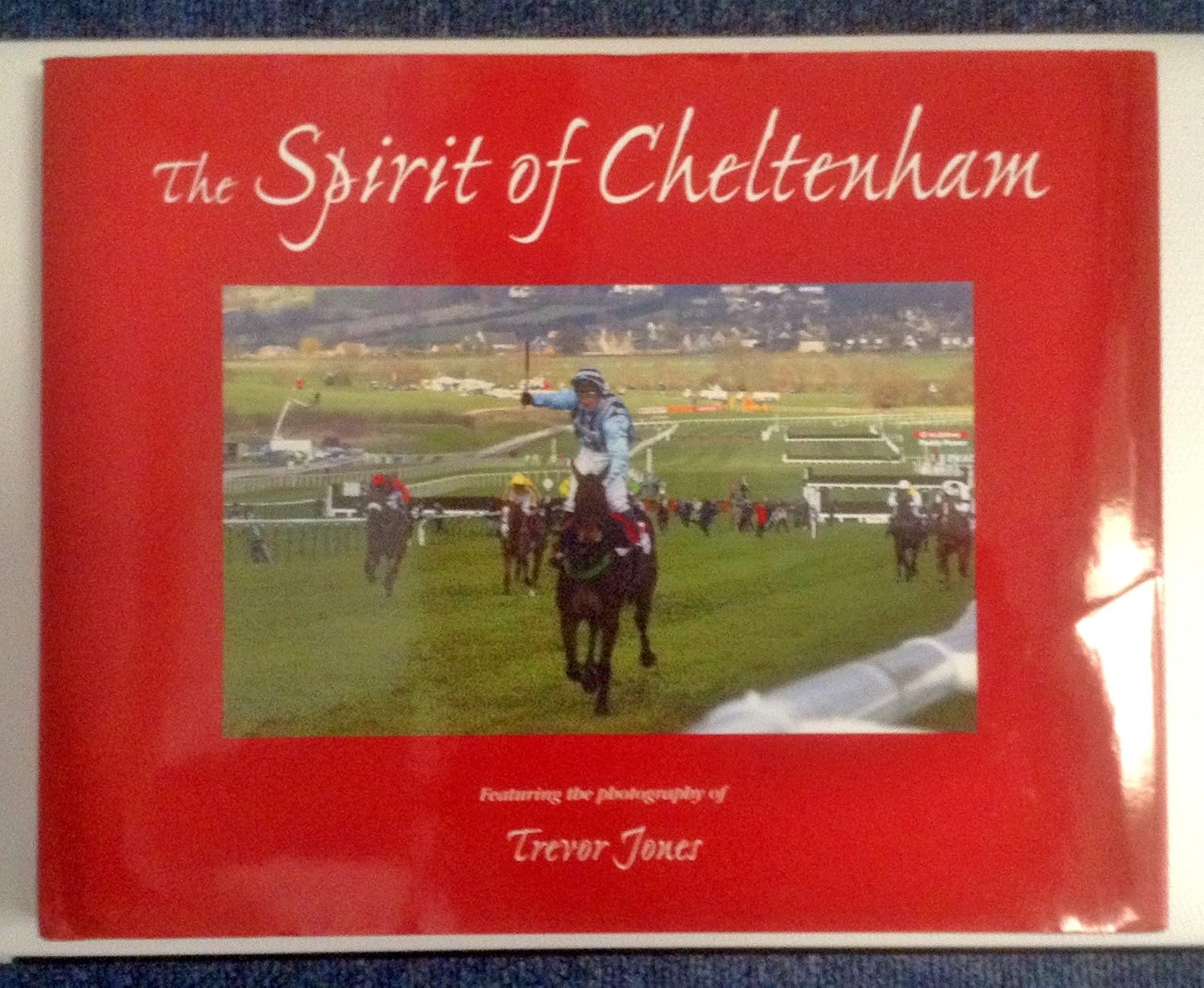 The Spirit of Cheltenham: Amazon.co.uk: West, Julian, Jones, Trevor ...