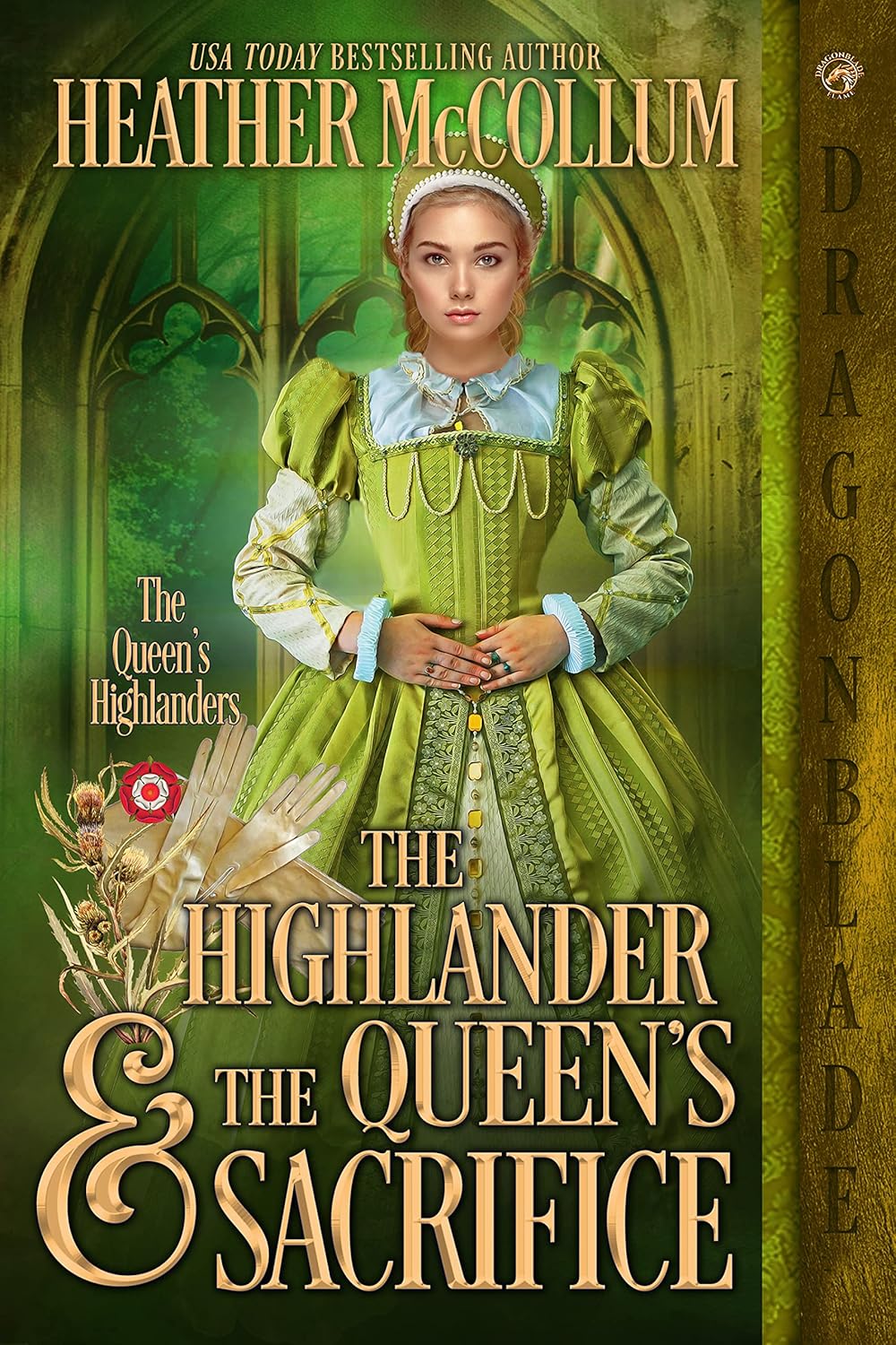 The Highlander & The Queen’s Sacrifice (The Queen’s Highlanders Book 1 ...