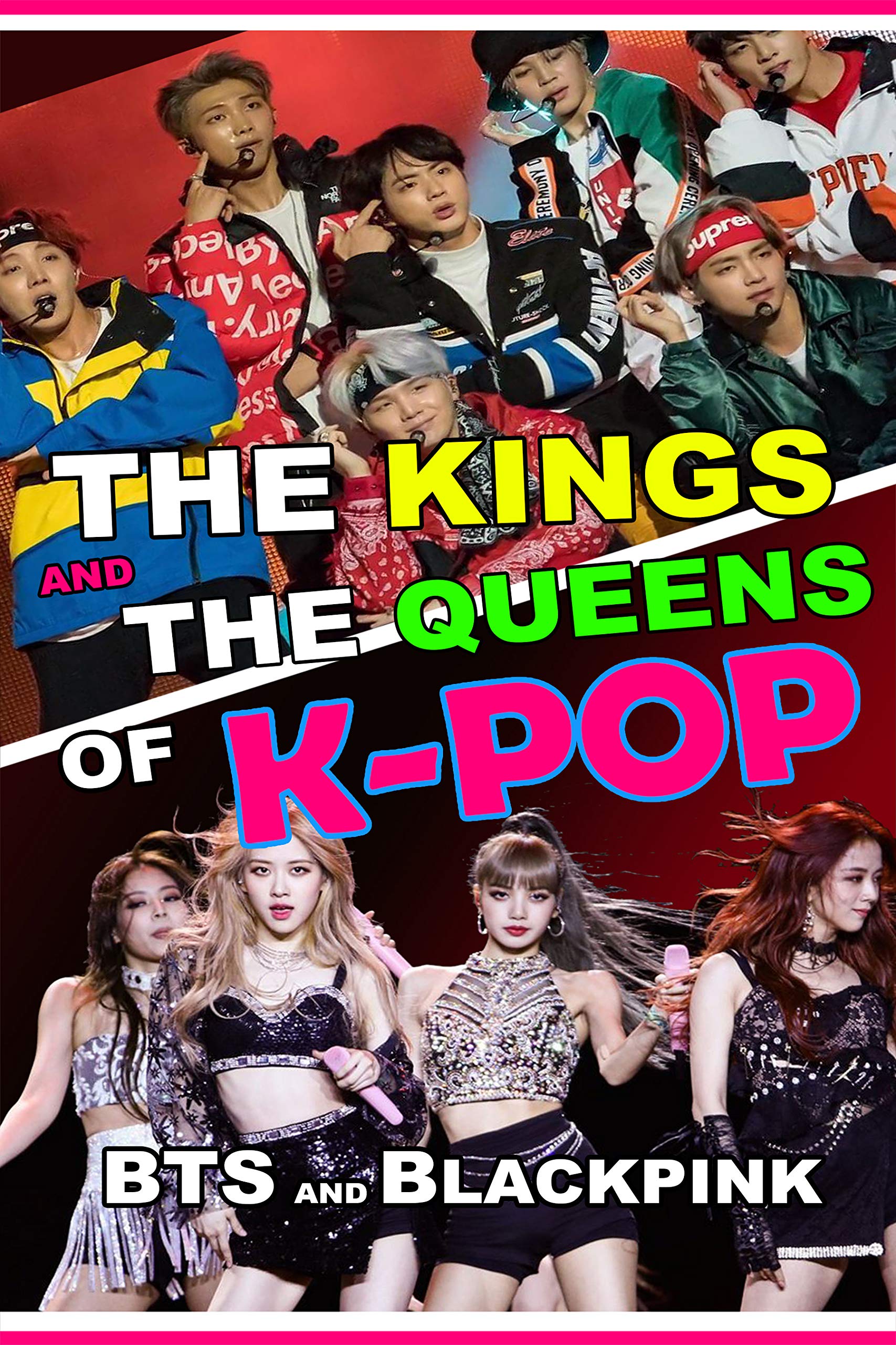 Buy BTS and Blackpink - The Kings and the Queens of K-POP | Kpop Info ...