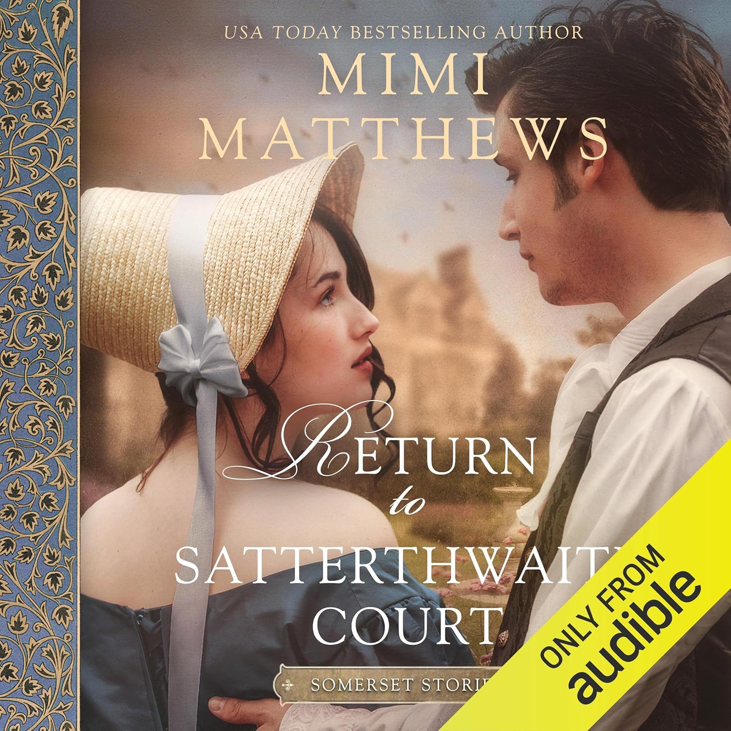 Amazon.com: Return to Satterthwaite Court: Somerset Stories, Book 3 ...