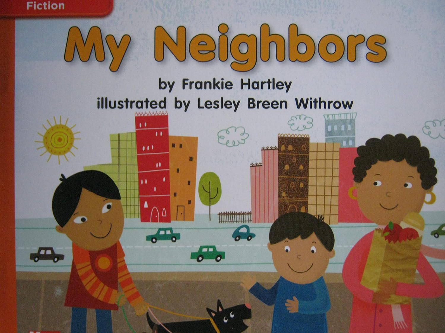 Reading Wonders Leveled Reader My Neighbors: Approaching Unit 4 Week 2 ...