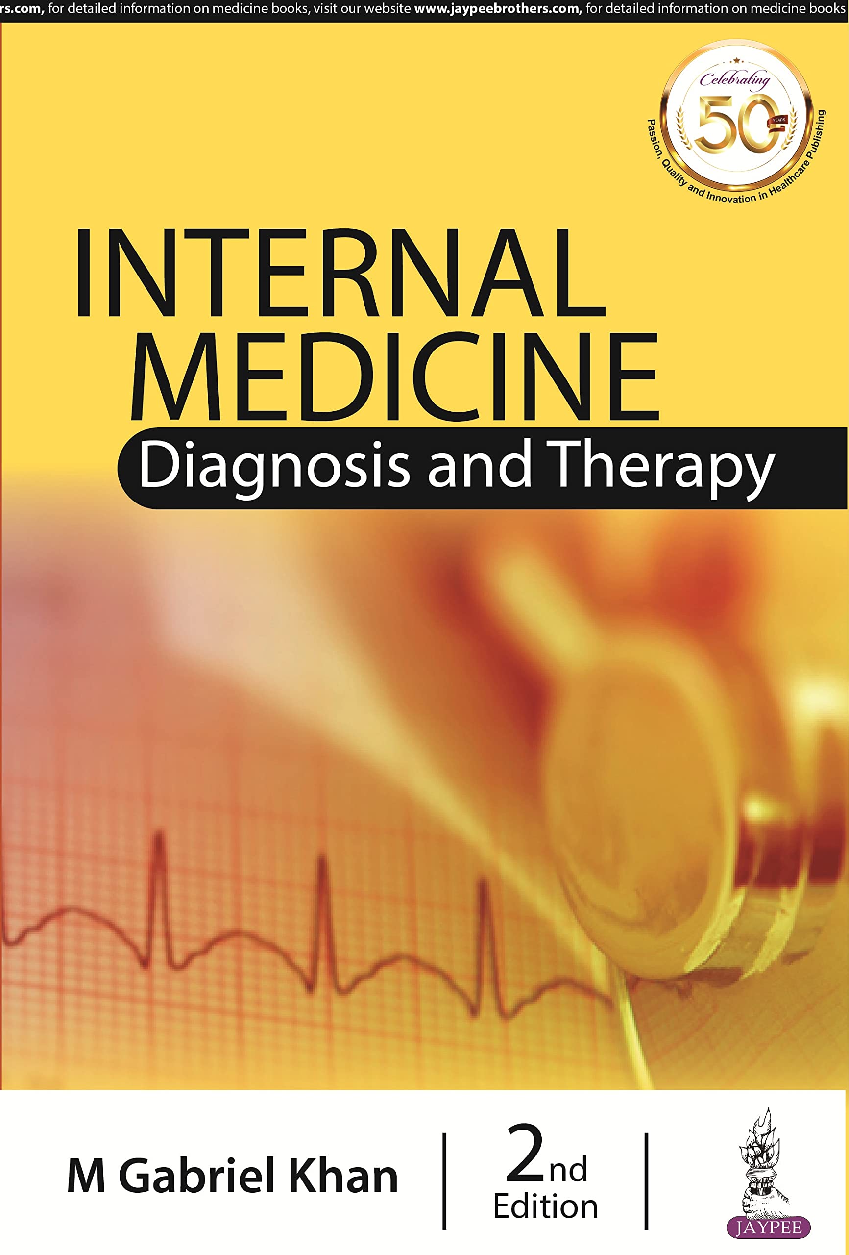 Internal Medicine: Diagnosis and Therapy: 9789352706709: Medicine ...