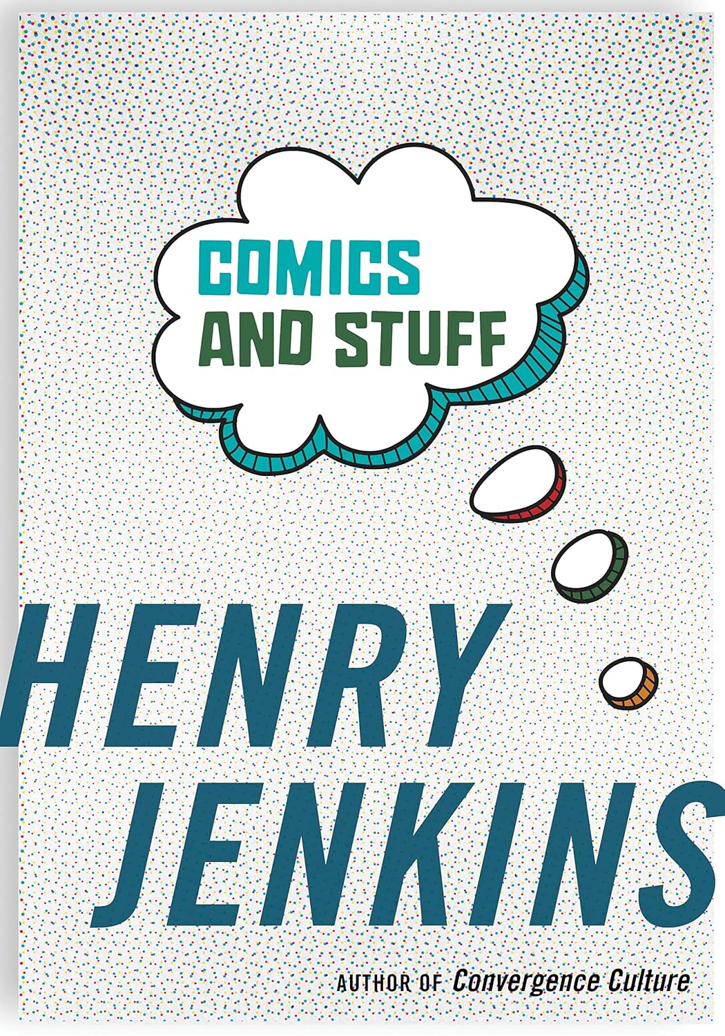 Comics and Stuff : Jenkins, Henry: Amazon.in: Books
