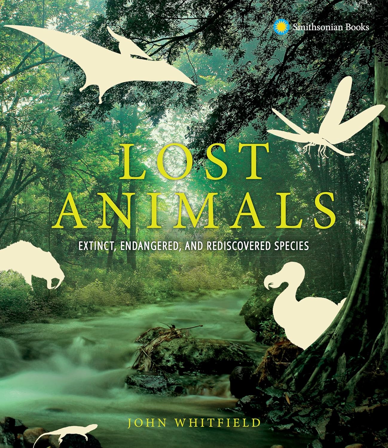 Lost Animals: Extinct, Endangered, and Rediscovered Species: Amazon.co ...