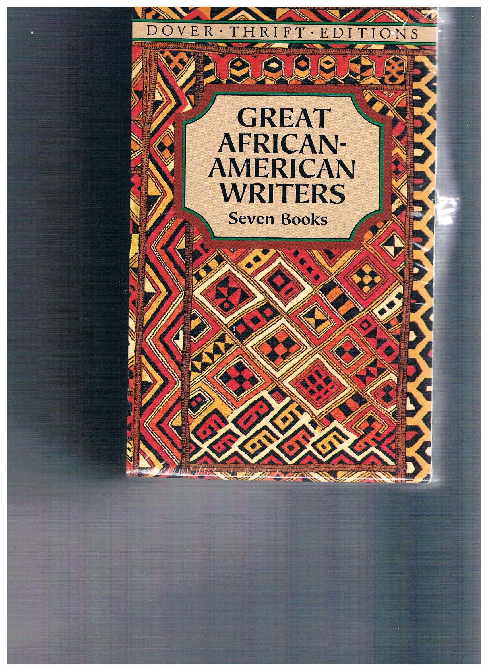 Great African-American Writers: Seven Books (Dover Thrift Editions ...