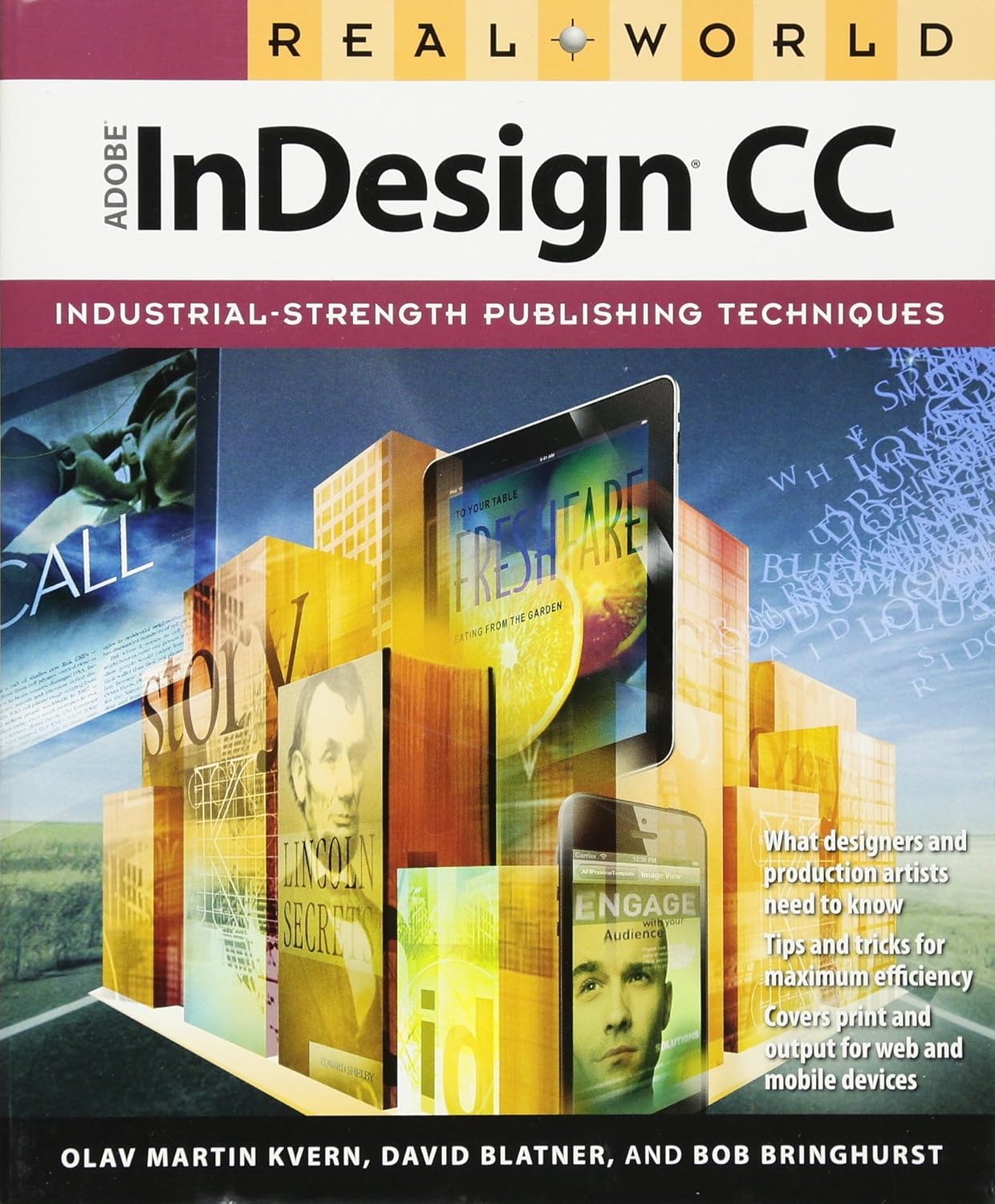Real World Adobe Indesign Cc: Kvern, Olav Martin, Blatner, David ...