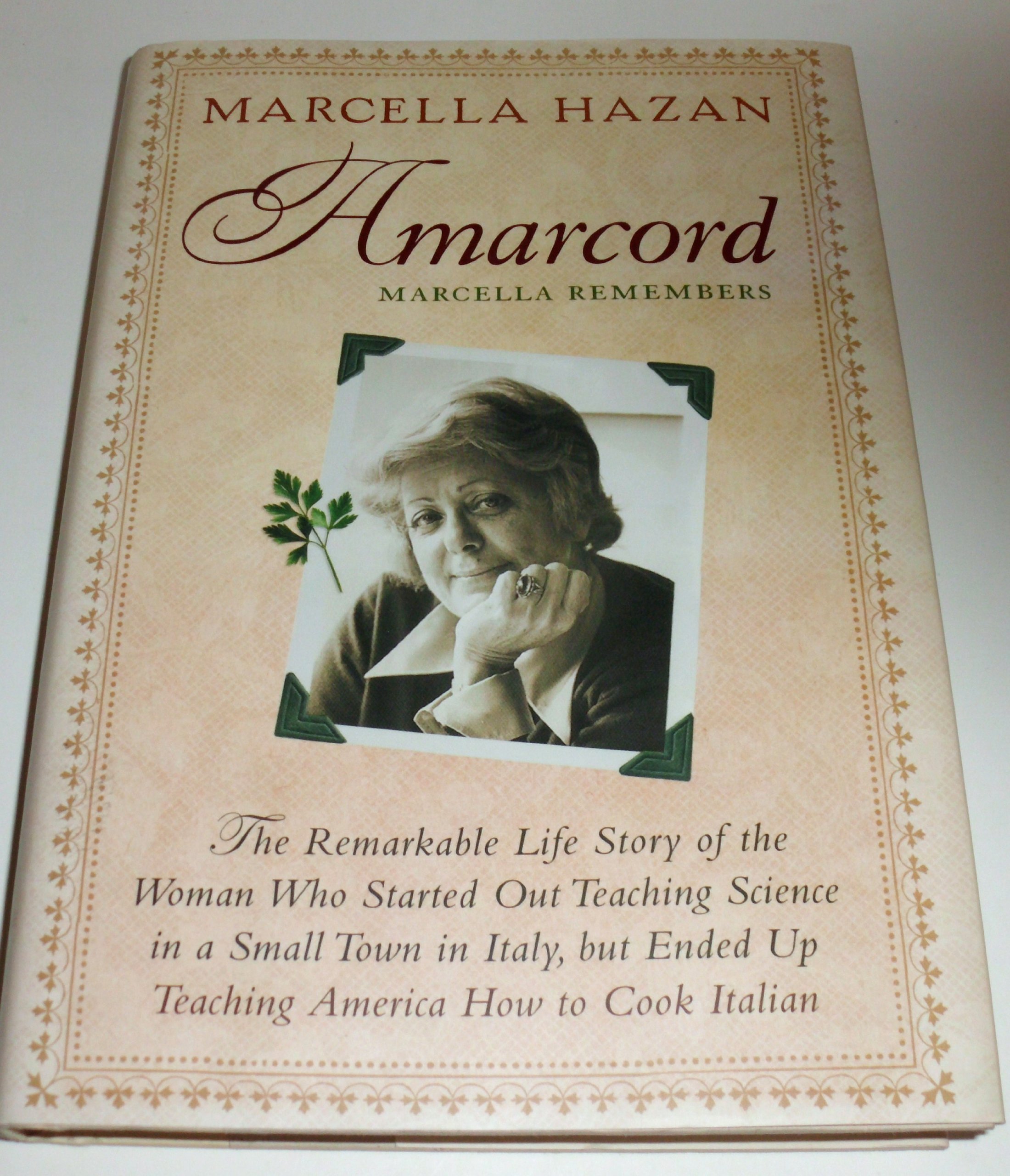 Amarcord: Marcella Remembers: Hazan, Marcella: 9781592403882: Amazon ...