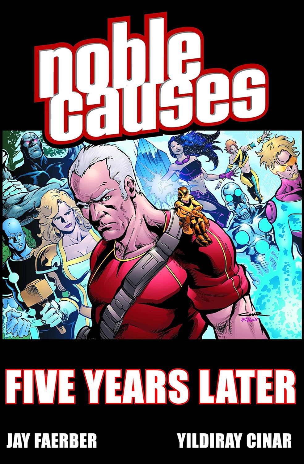 Amazon.com: Noble Causes Volume 9: Five Years Later (Noble Causes, 9): 9781607061625: Faerber ...