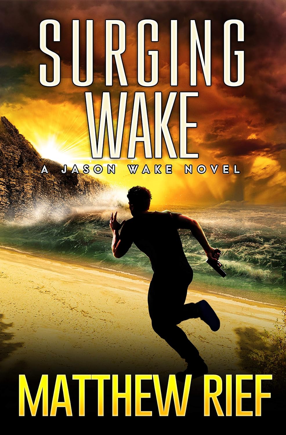 Amazon.com: Surging Wake (Jason Wake Book 2) eBook : Rief, Matthew ...