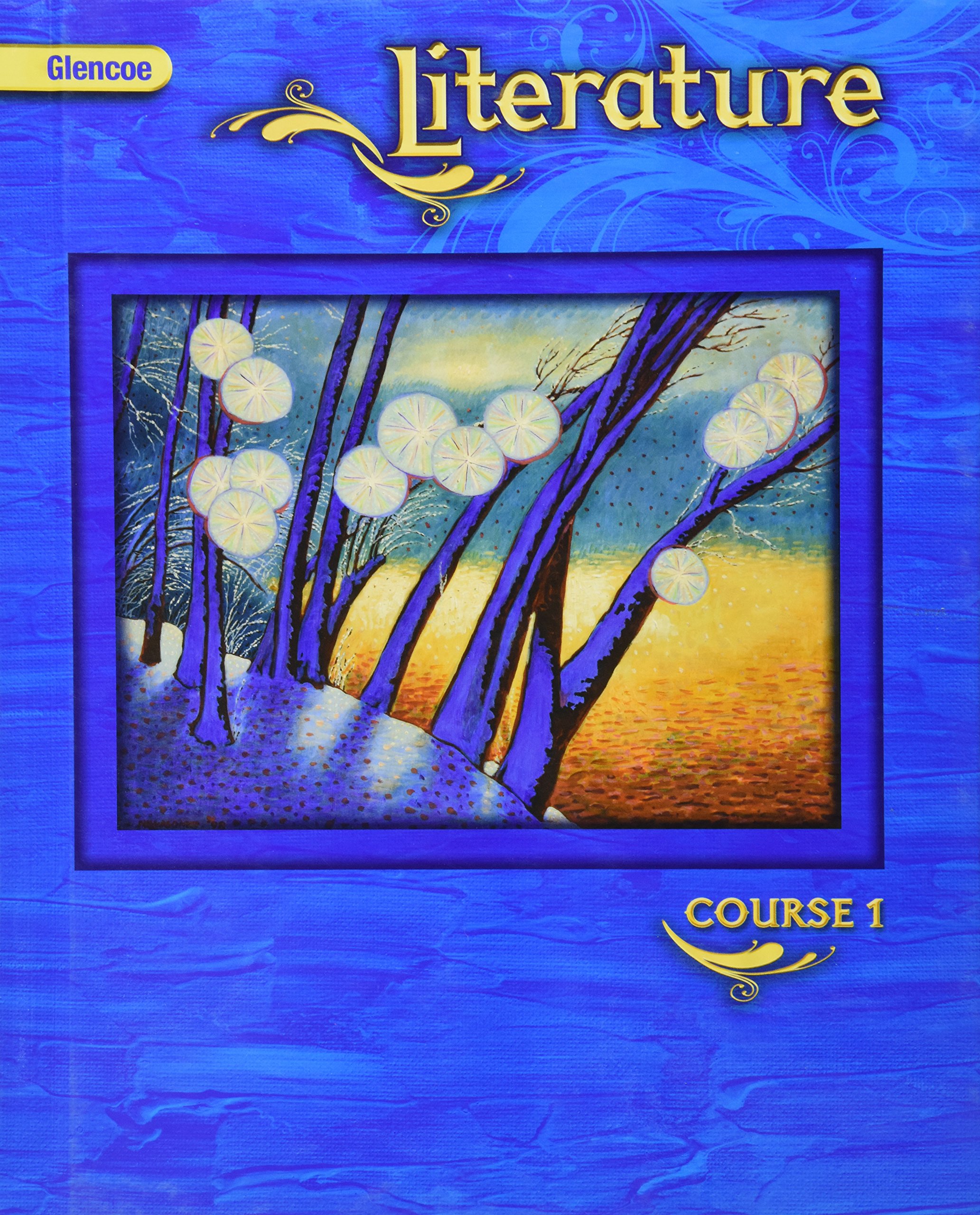 Literature Course 1, National Edition (Glencoe Literature Series ...